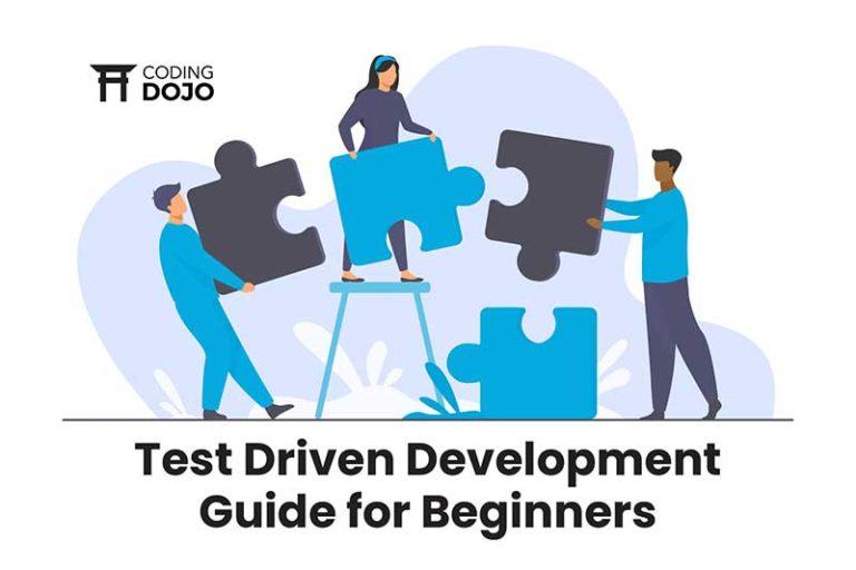 What Is Test Driven Development Tdd Guide For Beginners Coding Dojo